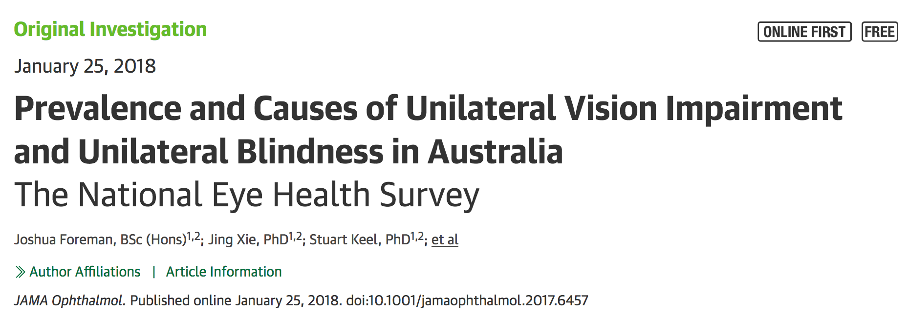 Prevalence and Causes of Unilateral Vision Impairment and Unilateral ...